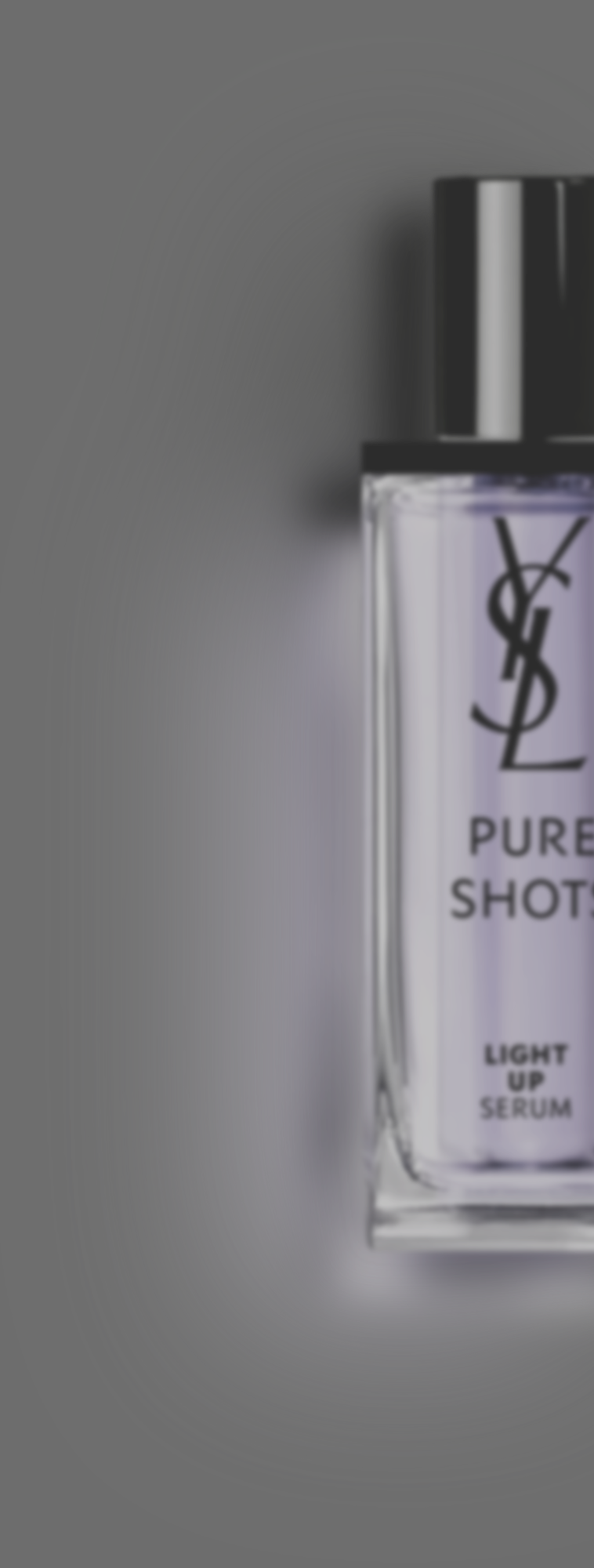 Pure Shots | Face Serum Skincare Range | YSL Beauty UK